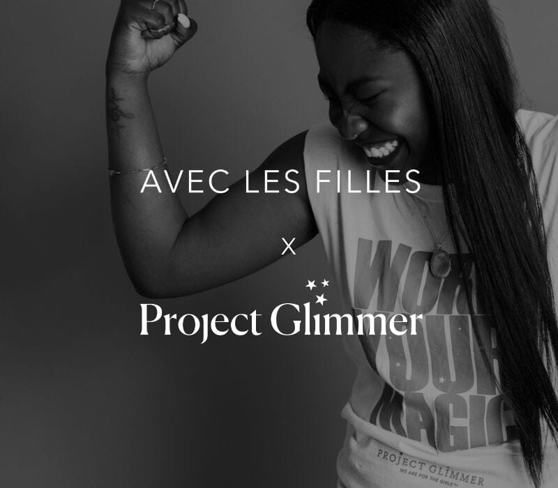 Avec Les Filles Partnership With Project Glimmer